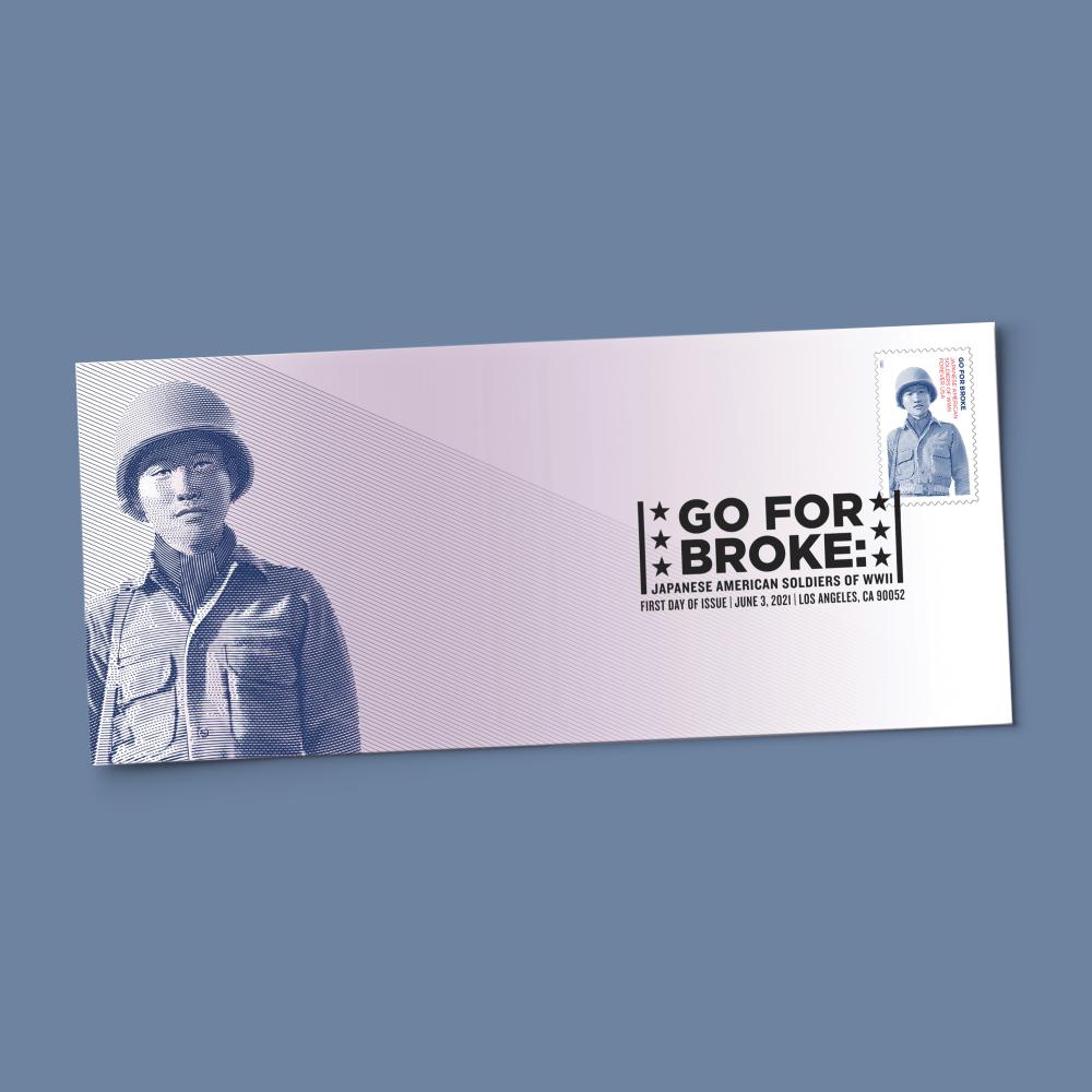Go for Broke: Japanese American Soldiers of WWII Cachet — Stamps Forever